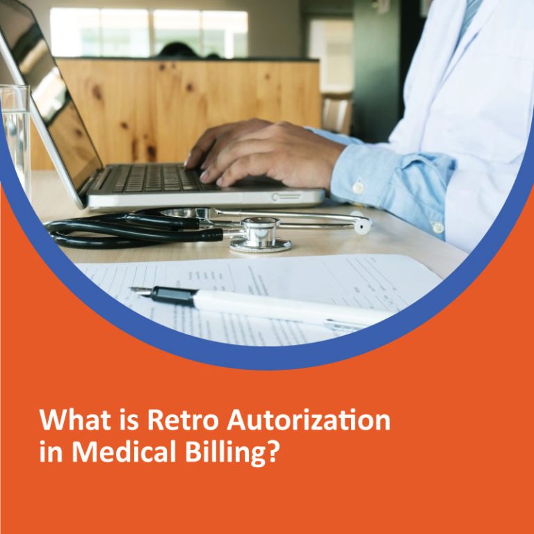 What is Retro Authorization in Medical Billing? - MedICD