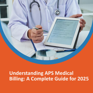 Understanding APS Medical Billing: A Complete Guide for 2025 - MedICD